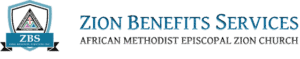 Zion Benefits Services - The A.M.E. Zion Church